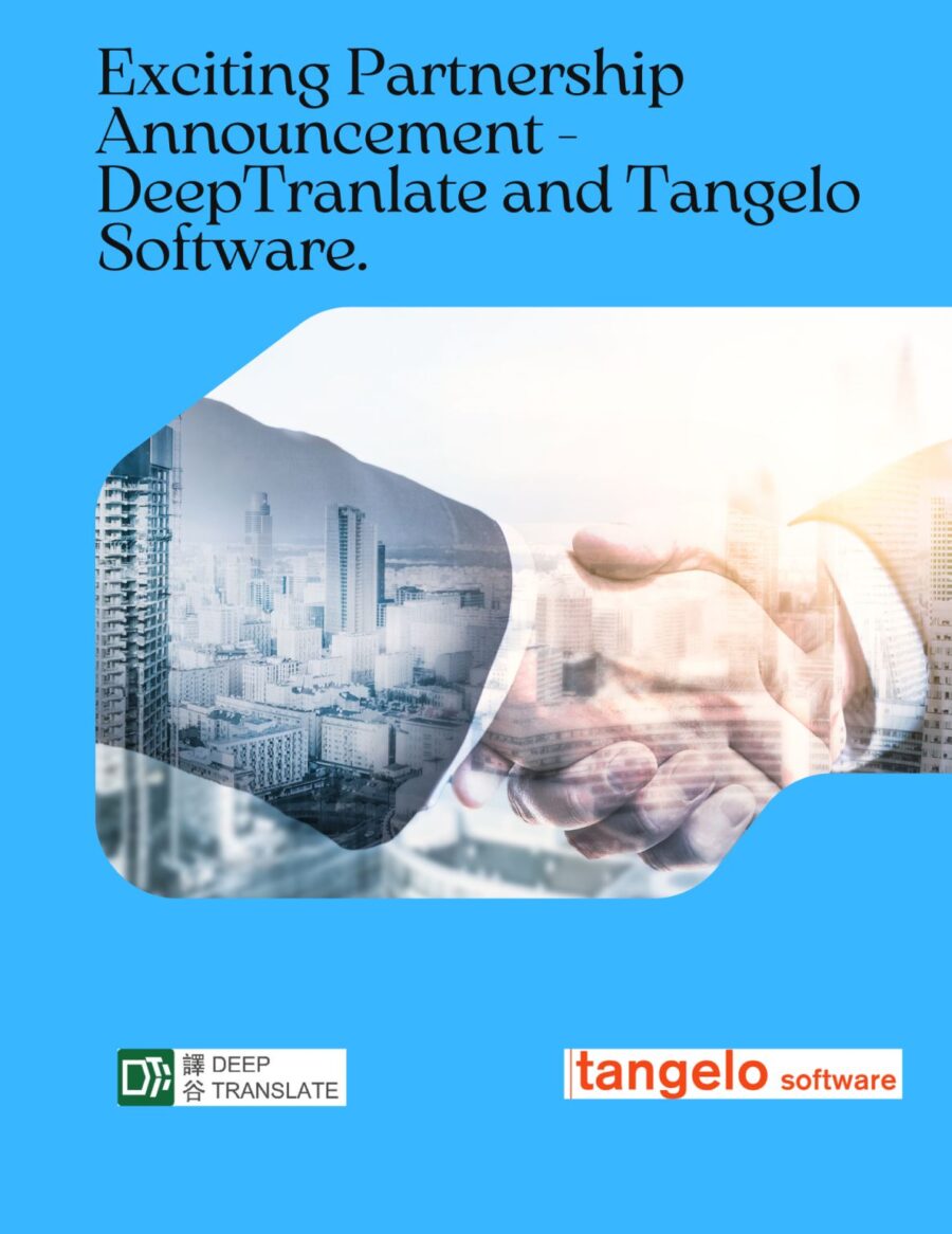 DeepTranslate Announces New Partnership with Tangelo Software ...